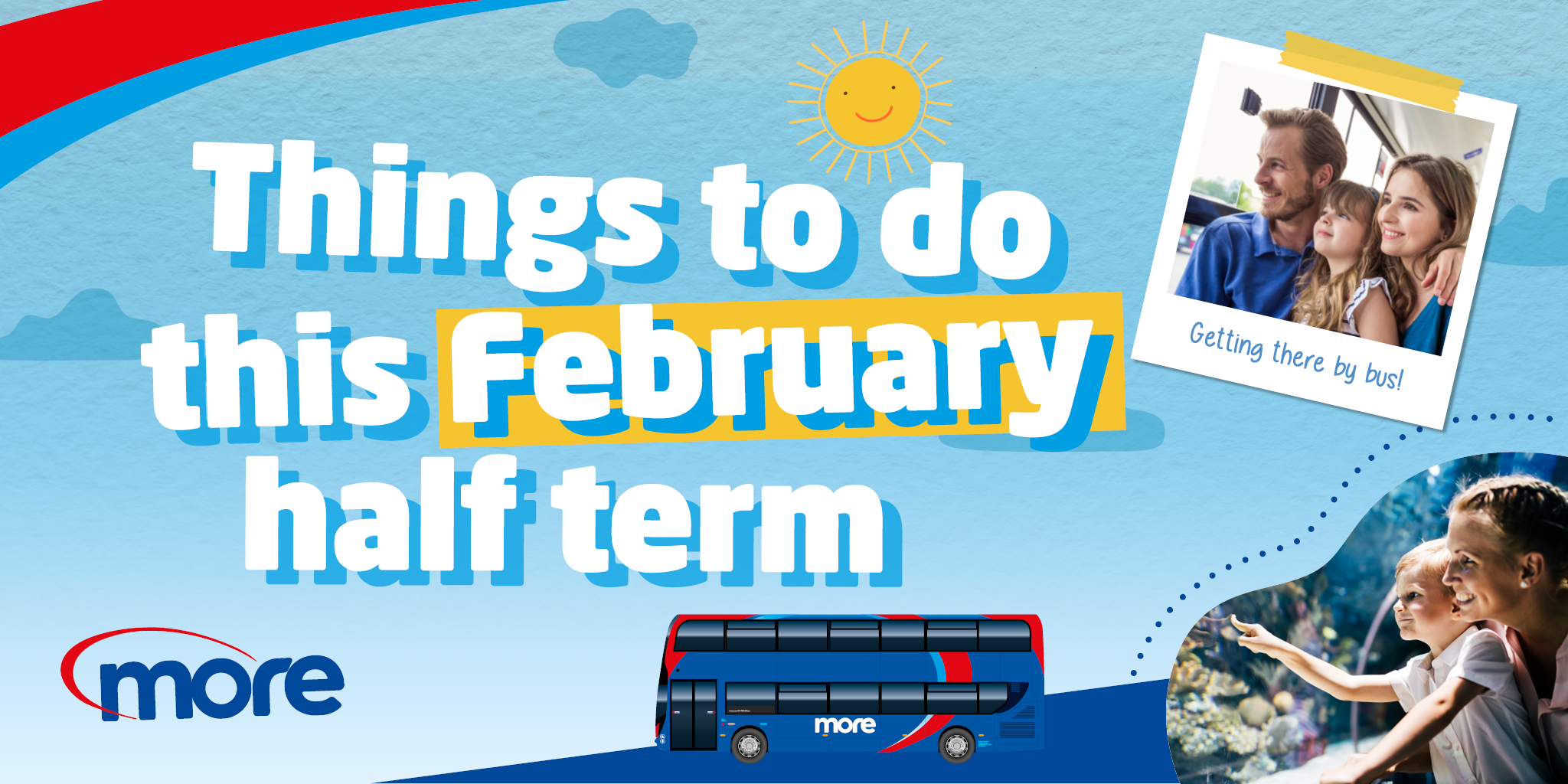 February half term by bus - morebus